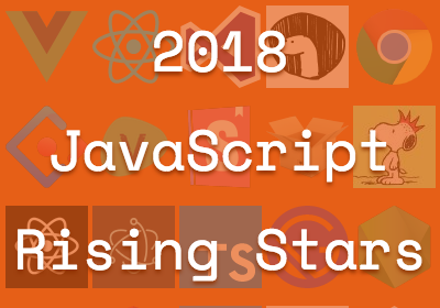 2018 JavaScript Rising Stars